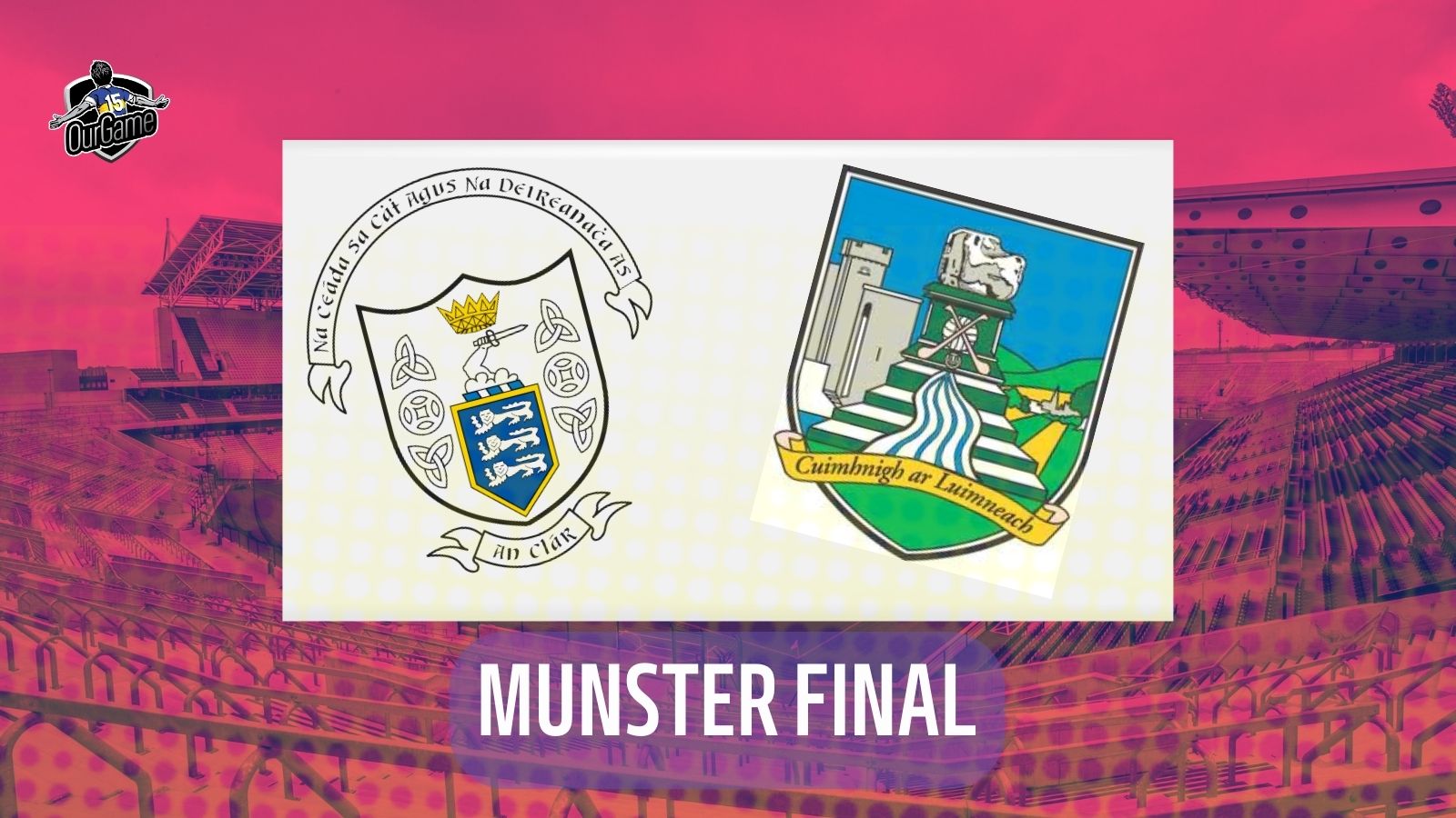 Treaty hold off Banner in Munster final classic - OurGame