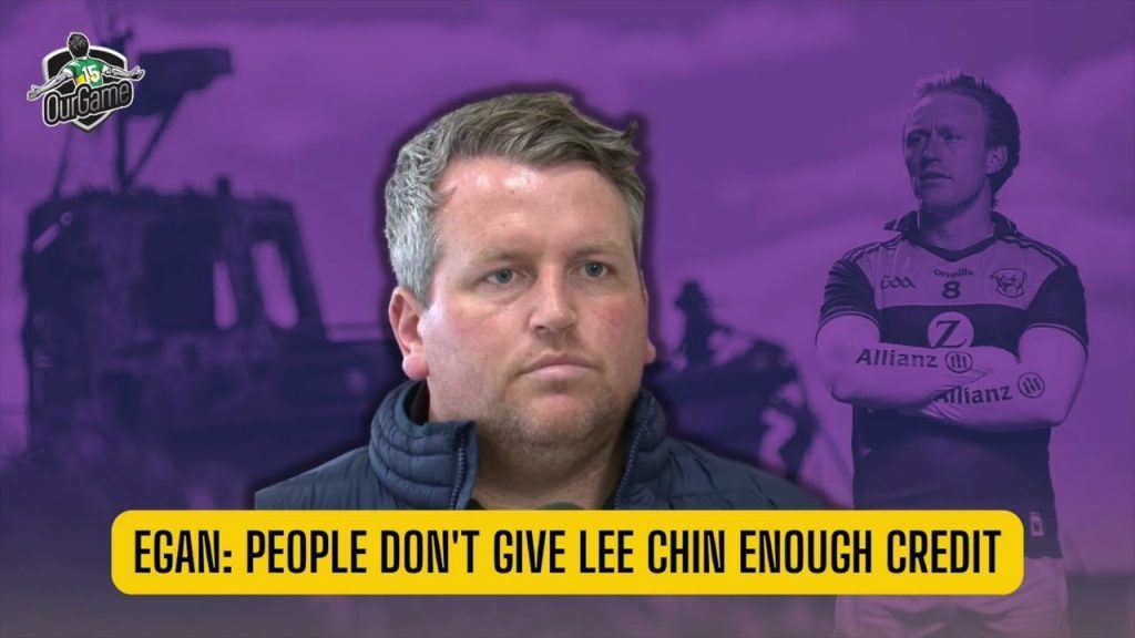 Darragh Egan interview | Dublin challenge | Chin "playing through pain ...