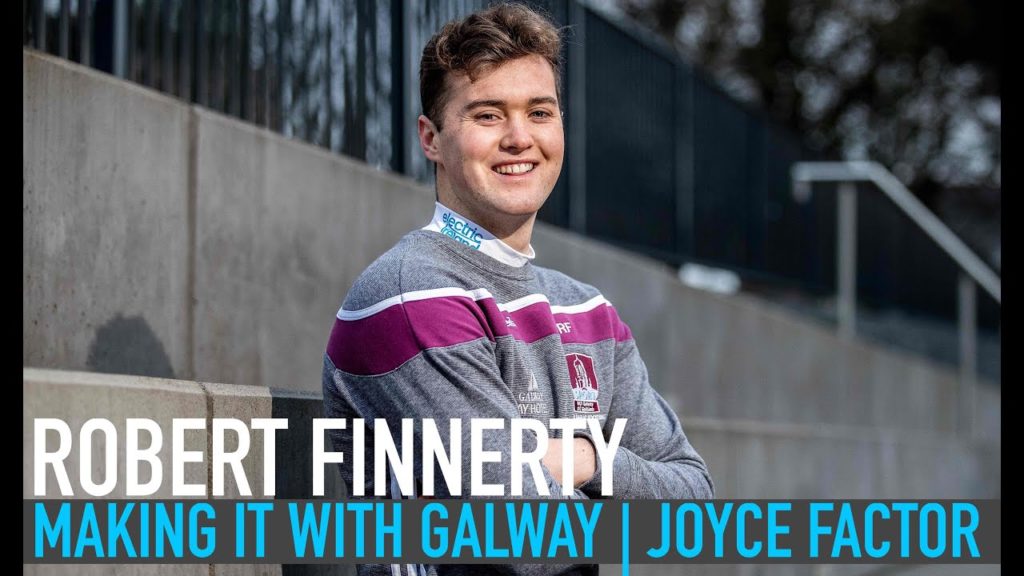 Galway star Robert Finnerty on Padraic Joyce | learning from set-backs ...