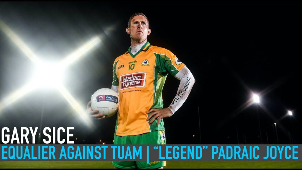 Gary Sice on his free bringing Tuam to a replay | Padraic Joyce the ...
