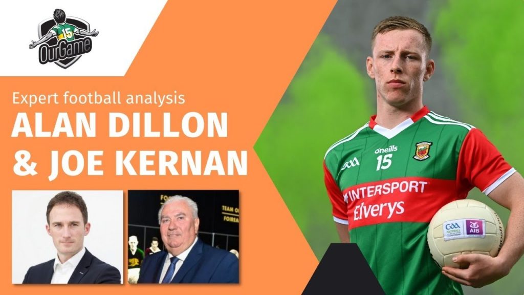 Joe Kernan & Alan Dillon: Armagh v Tyrone | Mayo v Monaghan | Dubs ...