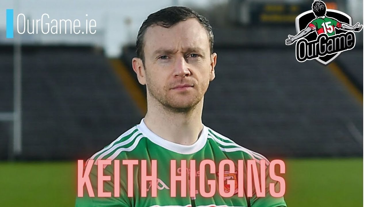 Keith Higgins talks about his Mayo careers | McStay's hopes - OurGame