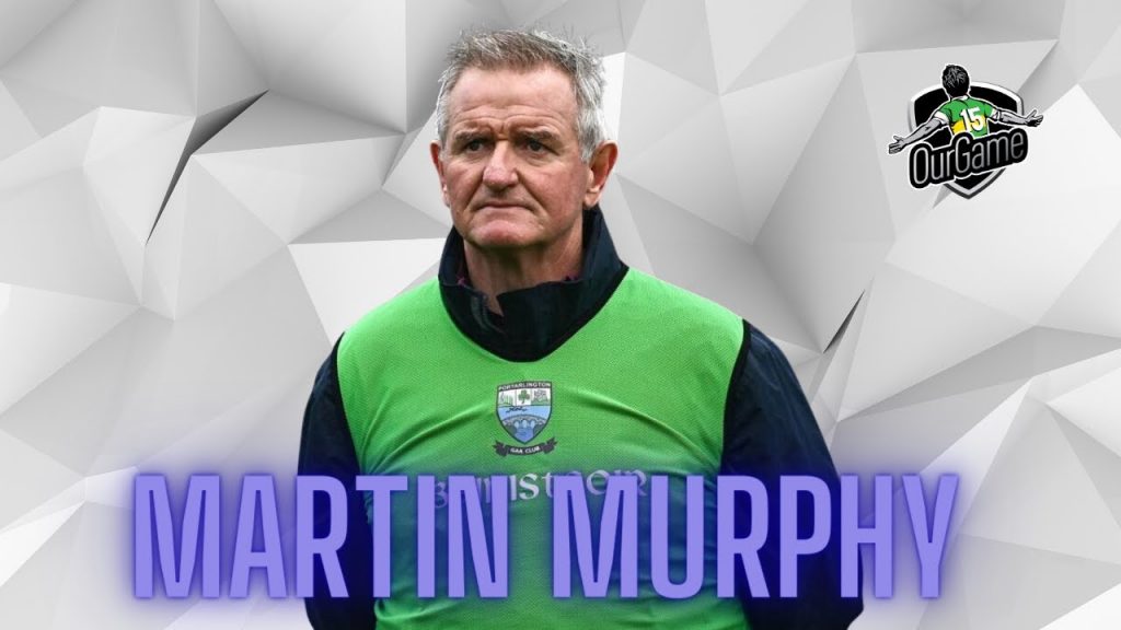 "The lads have worked so hard the last 4 to 5 weeks after Liam's passing" Martin Murphy - OurGame