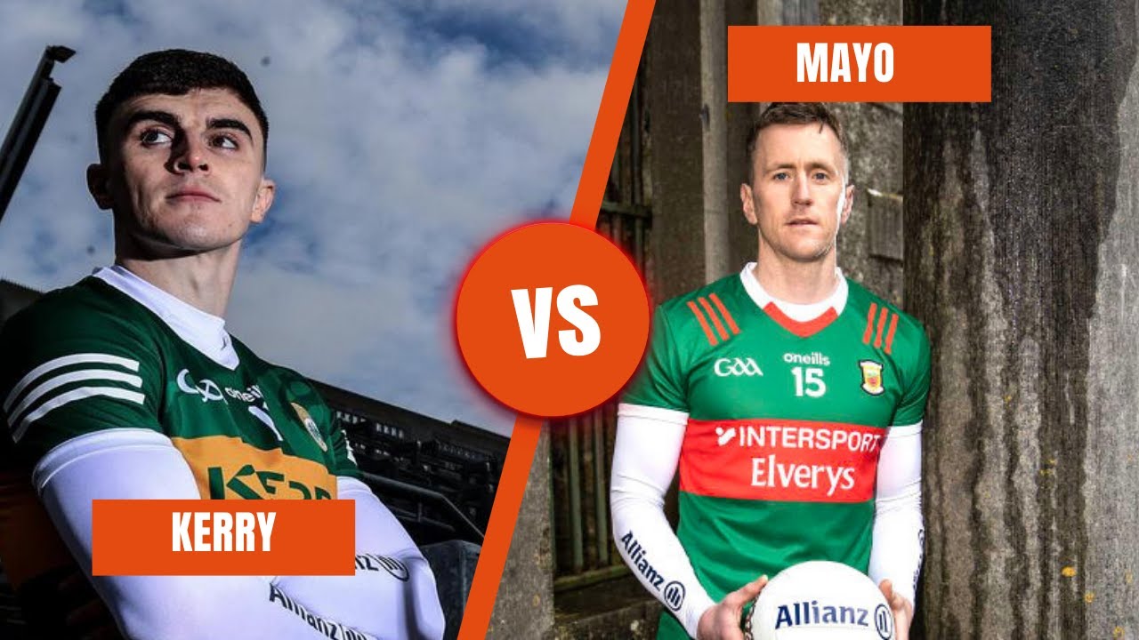 "Kerry are missing that midfield general" | "Mayo are a different ...